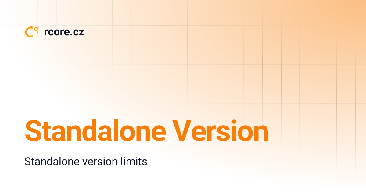 Standalone Version | rcore.cz