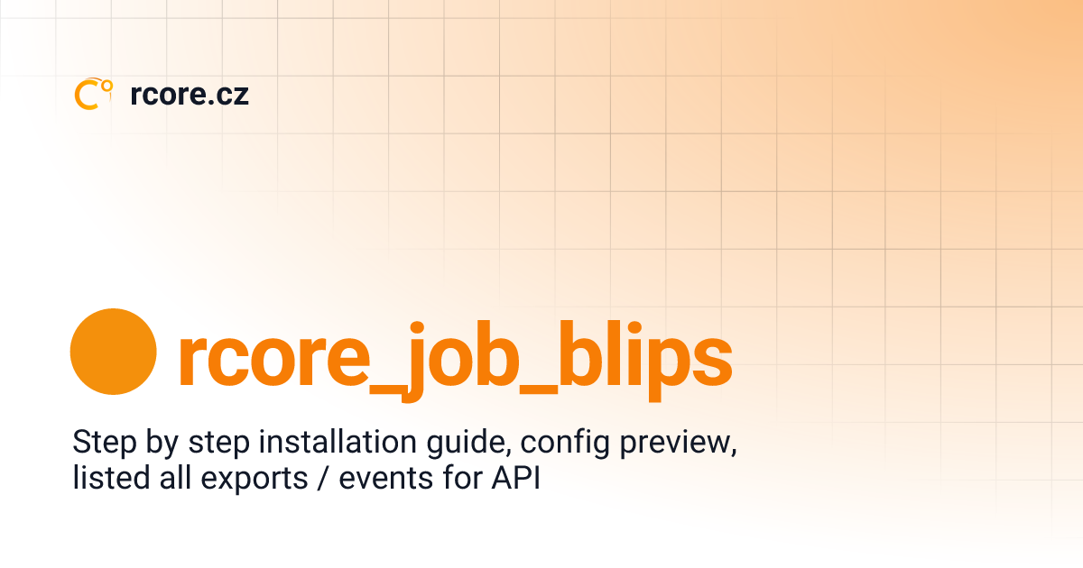 ‌🟠 rcore_job_blips | rcore.cz
