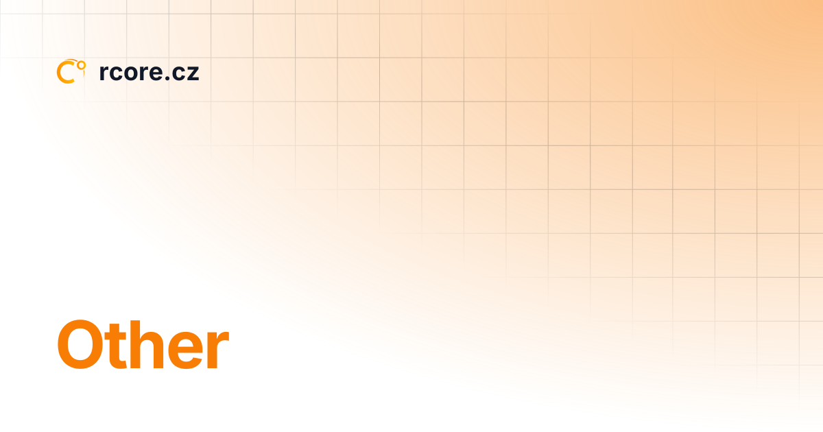 Other | rcore.cz