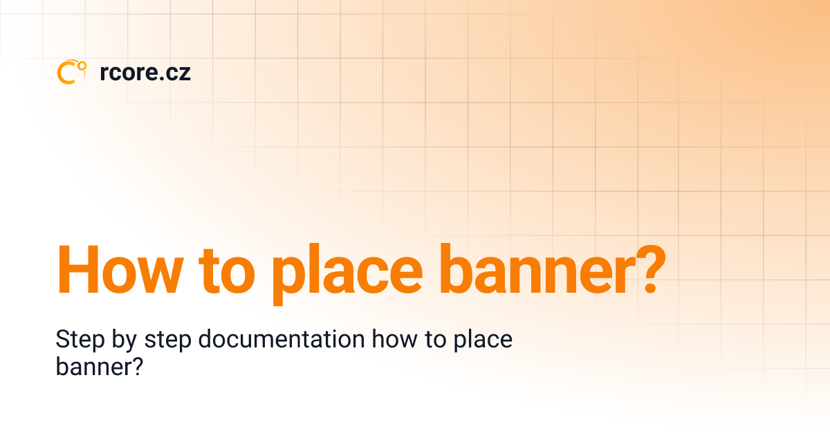 How to place banner? | rcore.cz