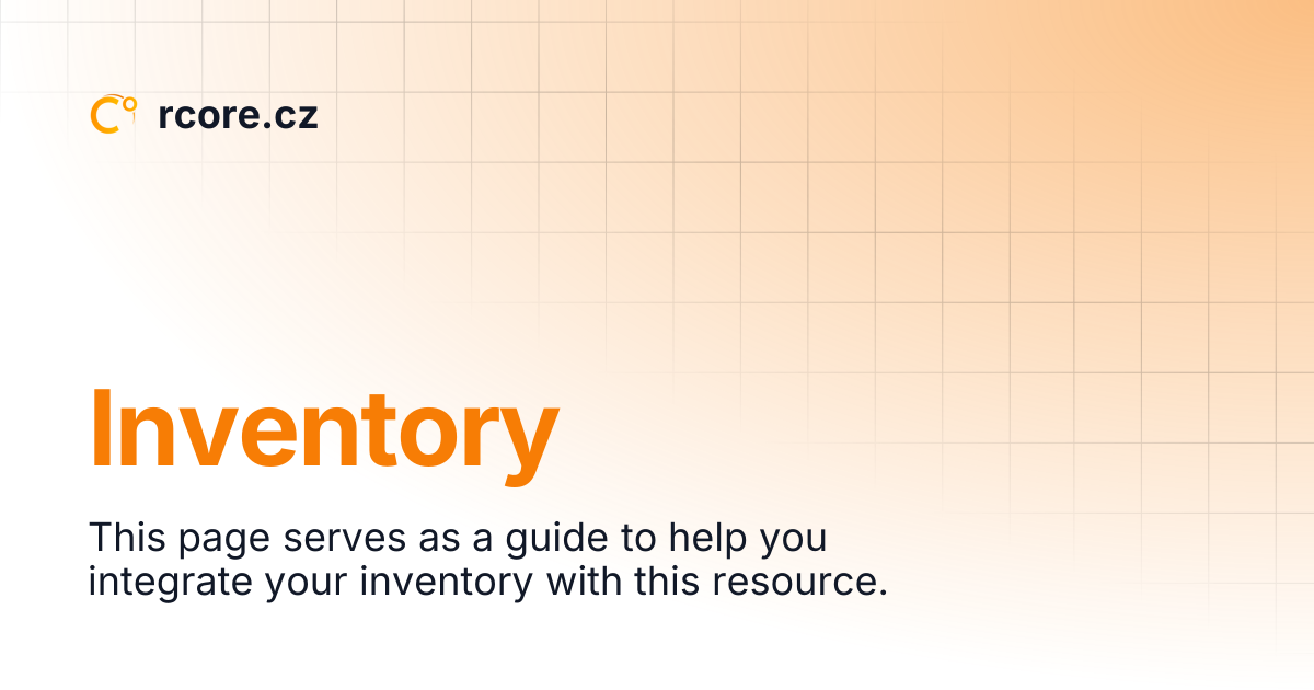 Inventory | rcore.cz