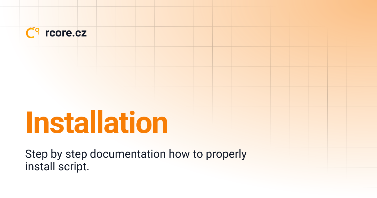 Installation | rcore.cz